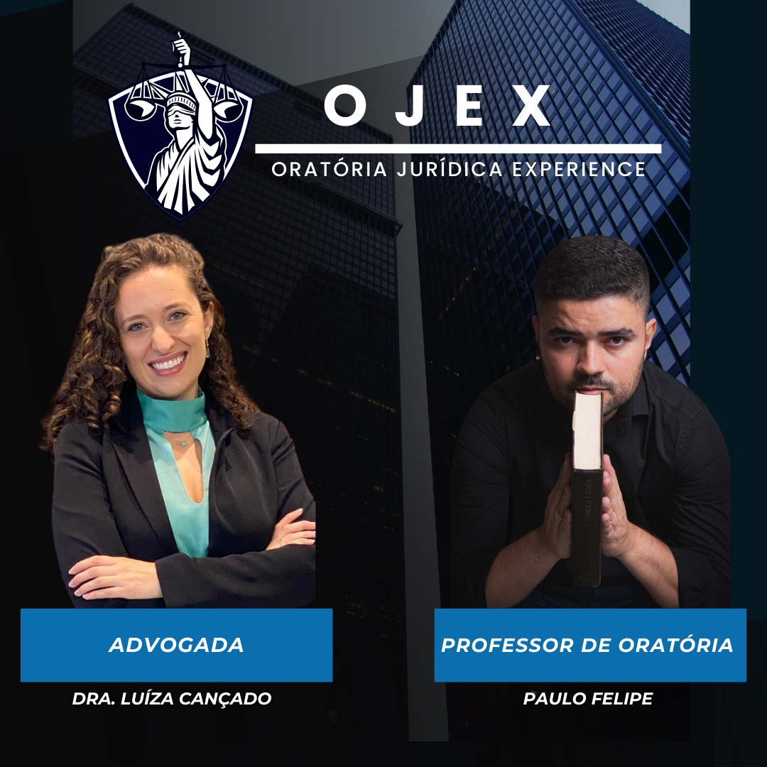 Oratória Jurídica Experience - OJEX - Tagarela School